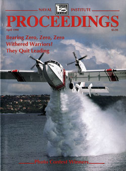 April 1998 Proceedings Magazine: United States Naval Institute